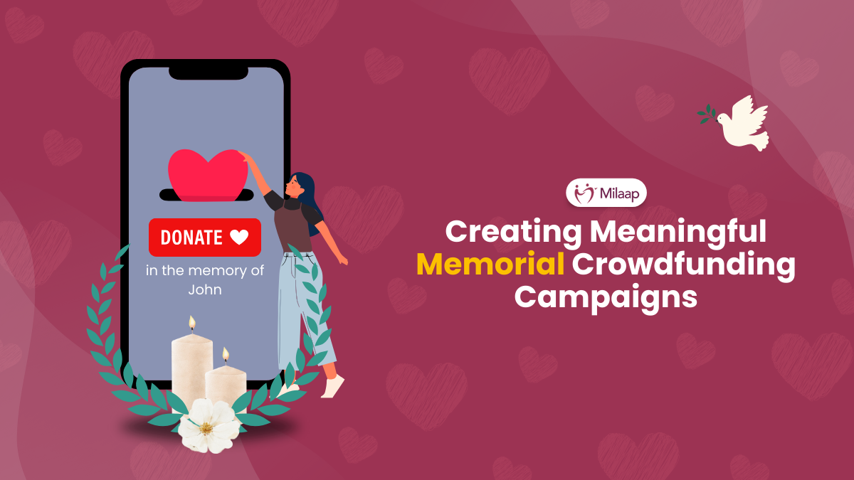 Creating Meaningful Memorial Crowdfunding Campaigns